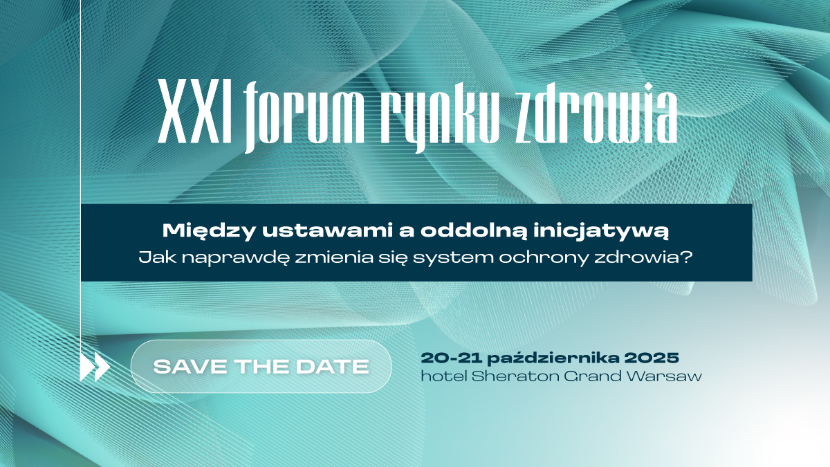 Agenda - XXI Forum Rynku Zdrowia | 20 i 21 października 2025 r. | hotel ...